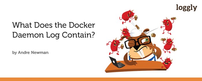 What Does the Docker Daemon Log Contain?