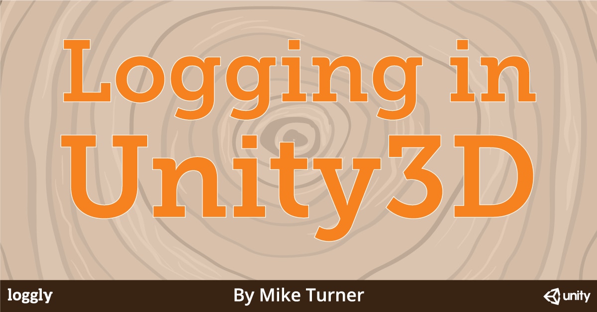 Logging in Unity3D