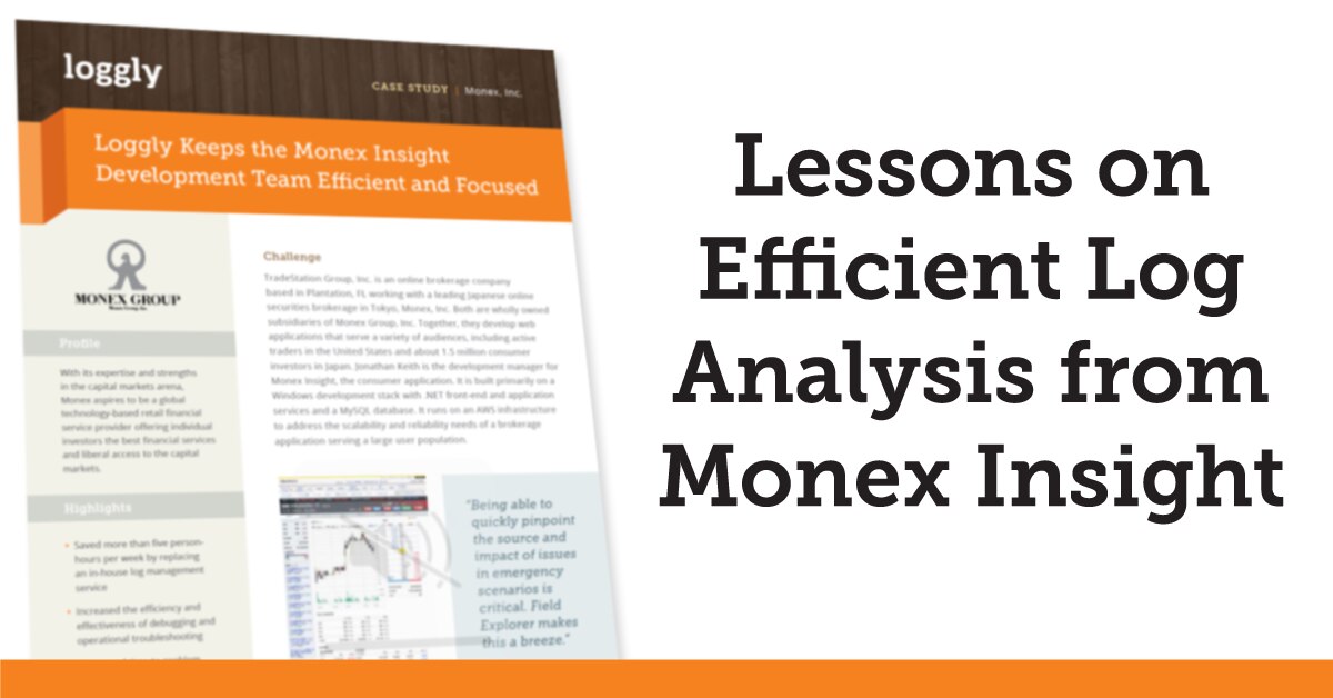 Lessons on Efficient Log Analysis from Monex Insight
